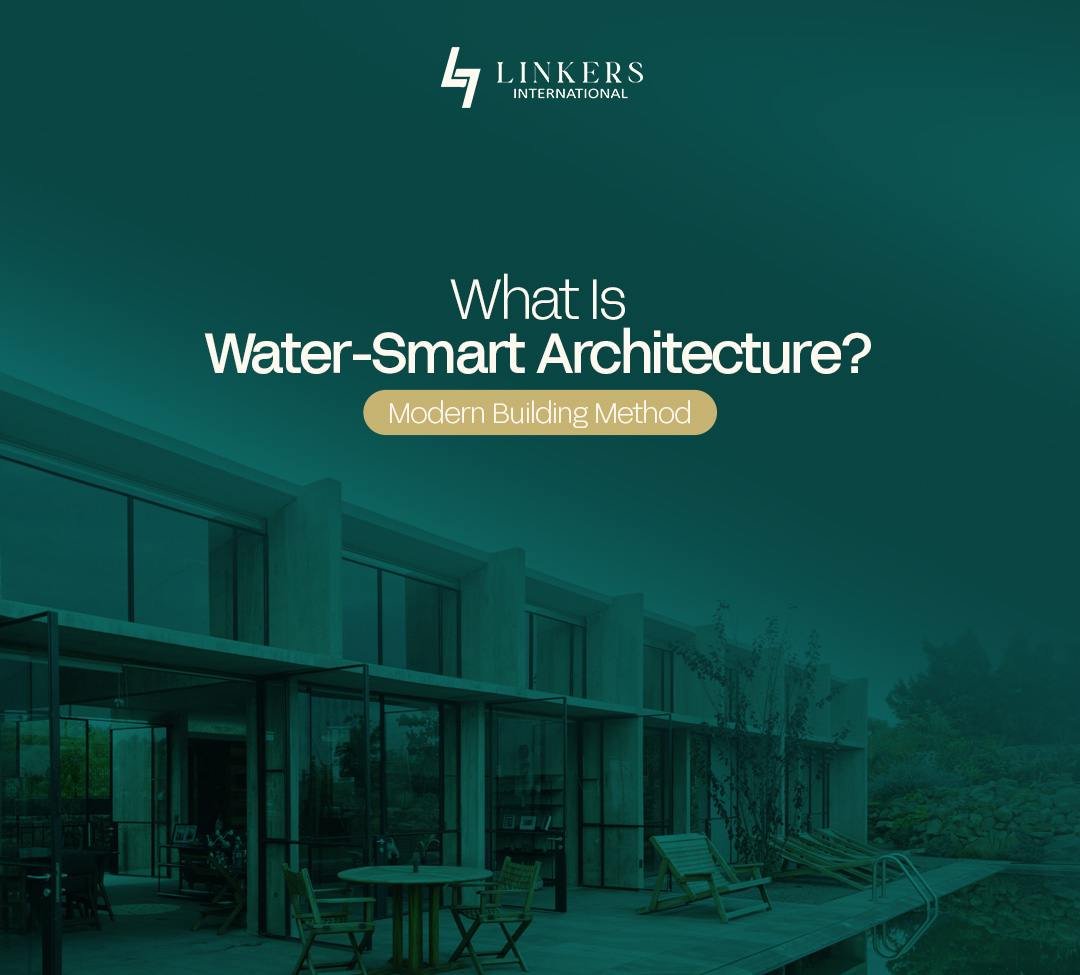 How Water-Smart Architecture Can Lead in Water Conservation?