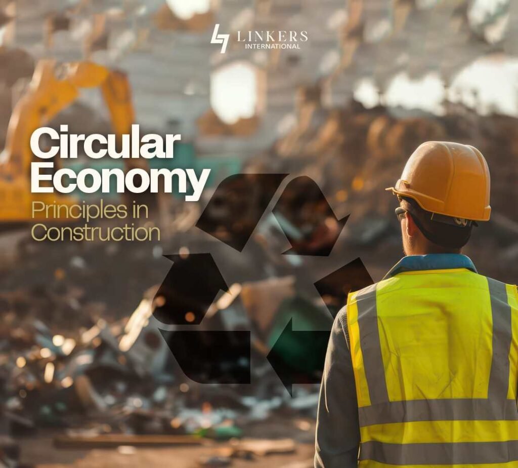 Principles of Circular Economy in Construction